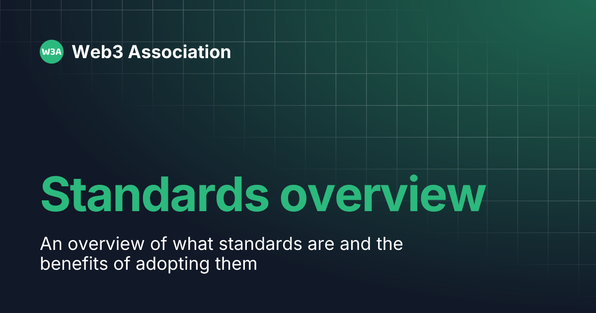 Standards overview | Web3 Association